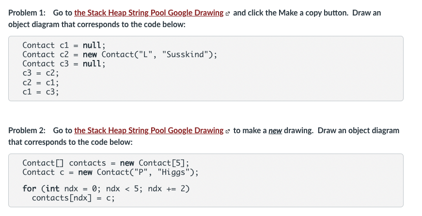 Solved Problem 1: Go to the Stack Heap String Pool Google | Chegg.com