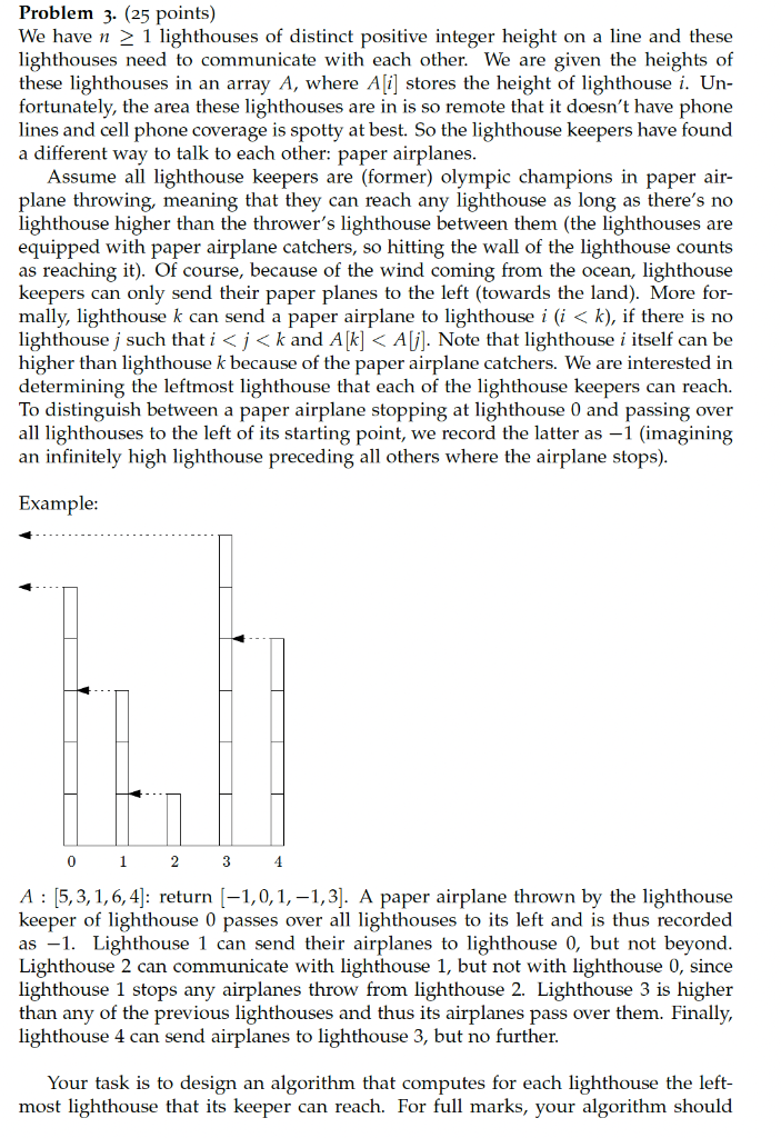 Solved Problem 3. (25 points) We have n > 1 lighthouses of | Chegg.com