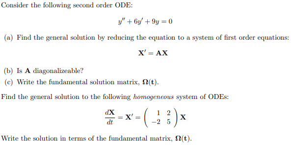 Solved Consider the following second order ODE: y′′+6y′+9y=0 | Chegg.com