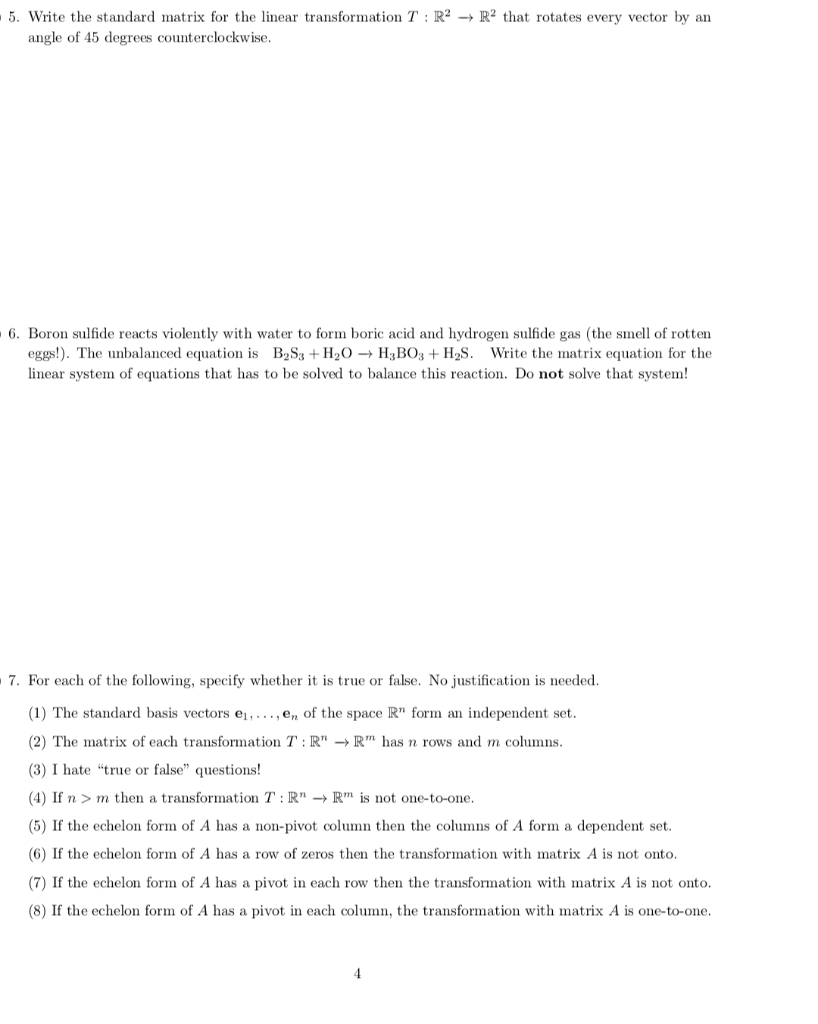 Solved 5. Write the standard matrix for the linear | Chegg.com