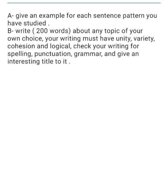 Solved A- give an example for each sentence pattern you have | Chegg.com