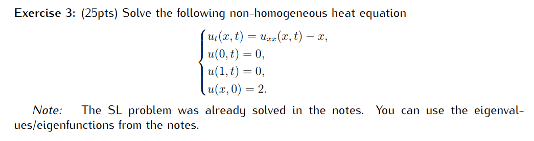Solved = Exercise 3: (25pts) Solve the following | Chegg.com