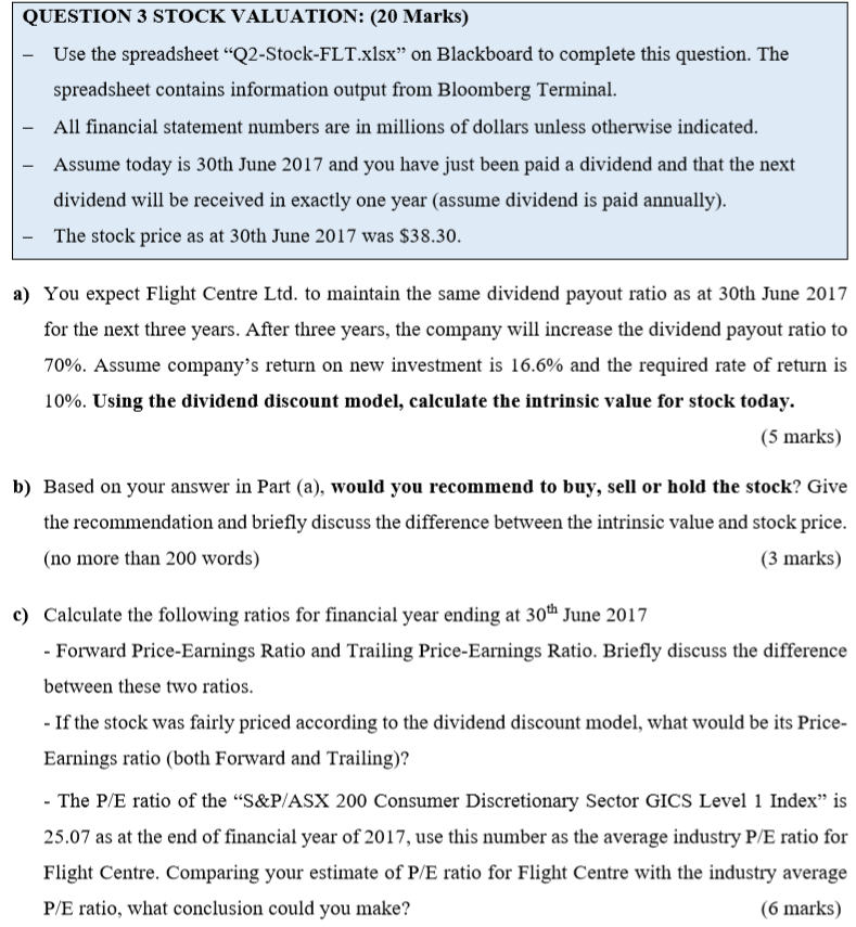 QUESTION 3 STOCK VALUATION: (20 Marks) Use the | Chegg.com
