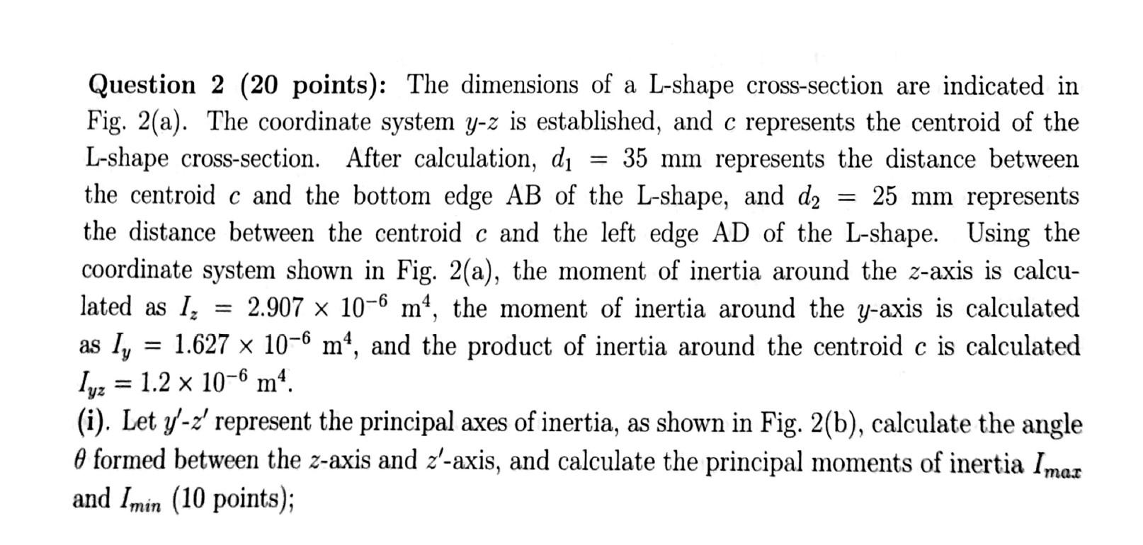 Solved Question 2 (20 points): The dimensions of a L-shape | Chegg.com
