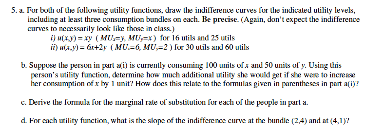 Solved 5. a. For both of the following utility functions, | Chegg.com