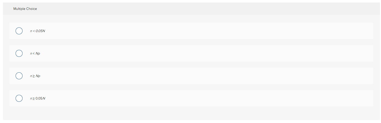 Solved Under What Condition Is The Finite Population
