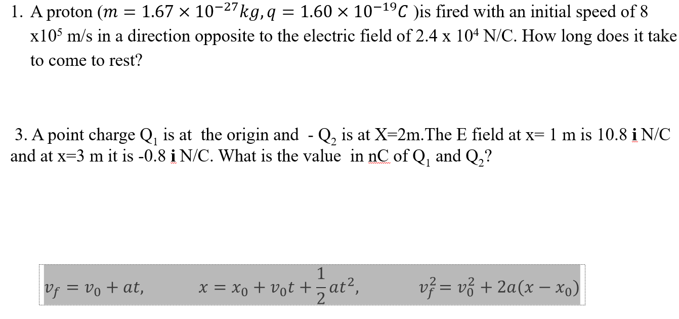 Solved 1. A proton (m=1.67×10−27 kg,q=1.60×10−19C) is fired | Chegg.com