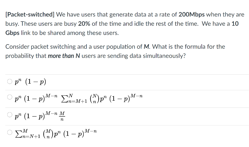 Solved [Packet-switched] We have users that generate data at | Chegg.com
