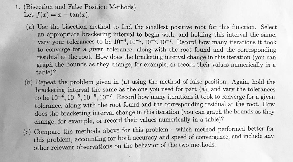 1. (Bisection and False Position Methods) Let f(x) = | Chegg.com