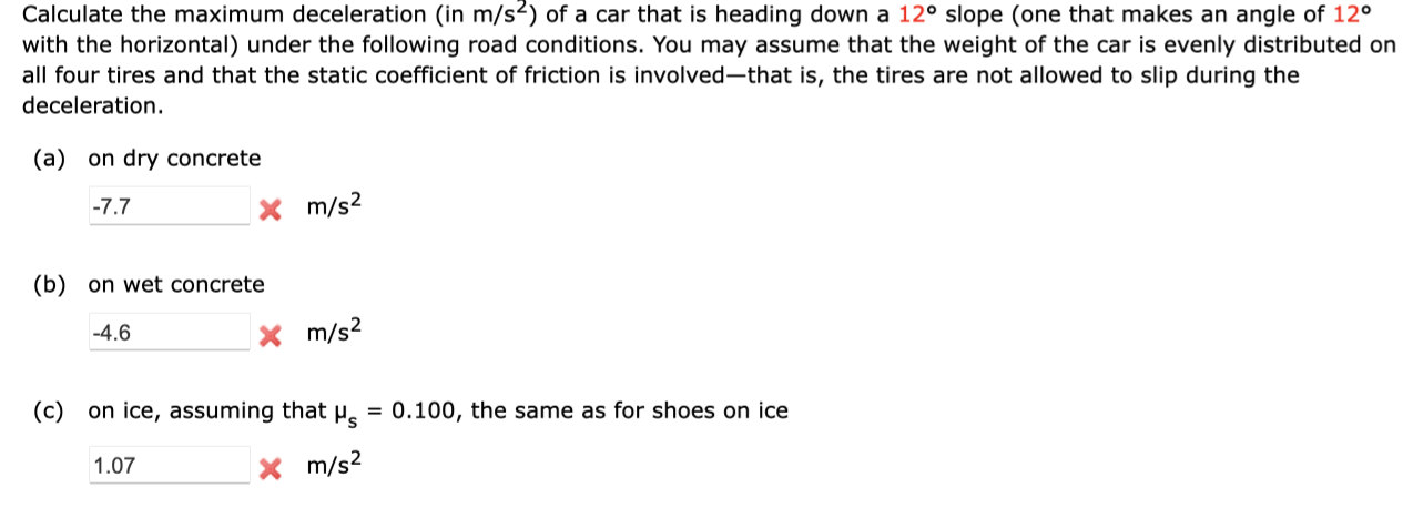 Solved Calculate The Maximum Deceleration In M S² Of A Car