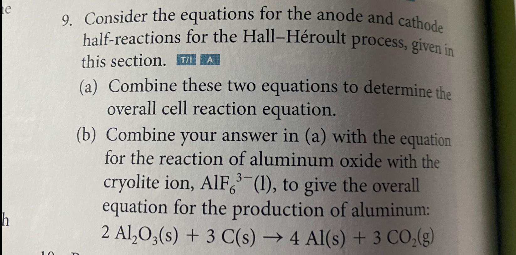 Solved he 9. Consider the equations for the anode and | Chegg.com