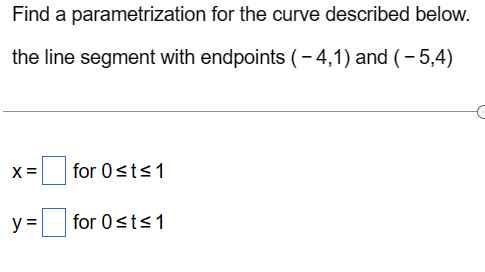 Solved Find a parametrization for the curve described below. | Chegg.com