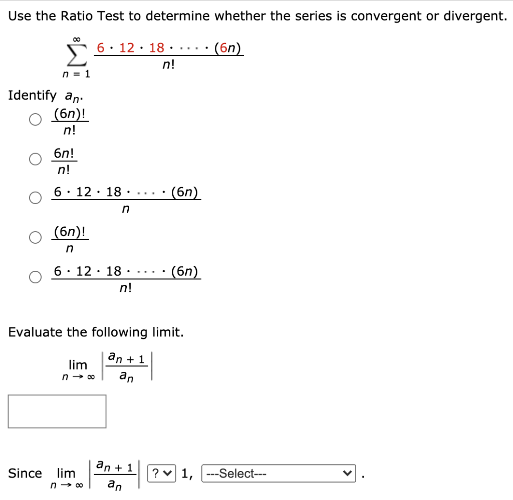 Solved Use the Ratio Test to determine whether the series is | Chegg.com