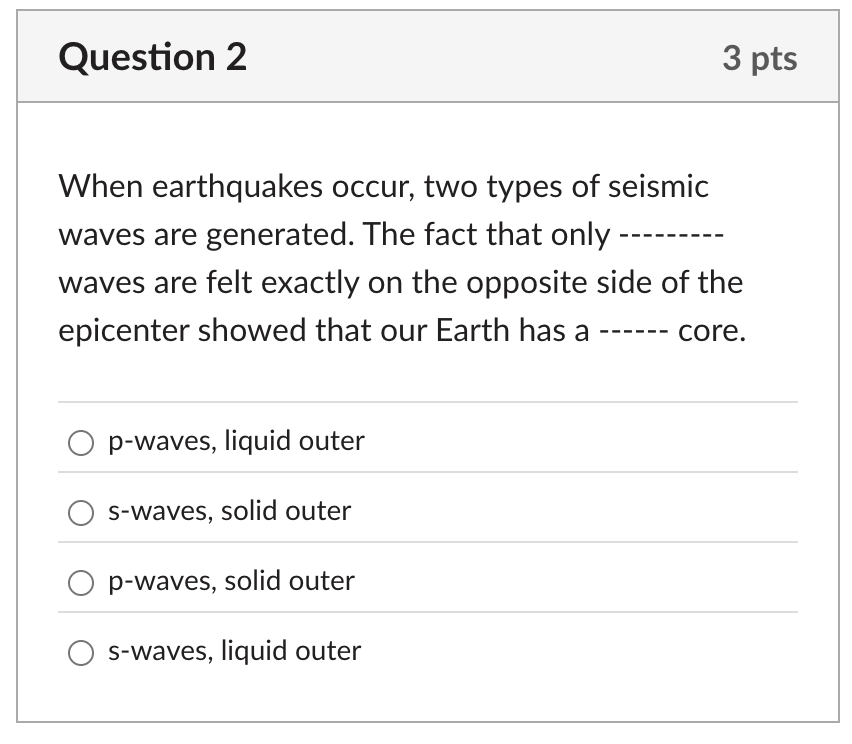 Solved Question 2When earthquakes occur, two types of | Chegg.com
