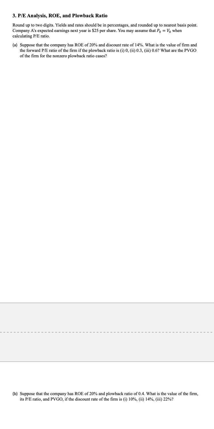Solved P/E Analysis, ROE, and Plowback RatioRound up to two | Chegg.com
