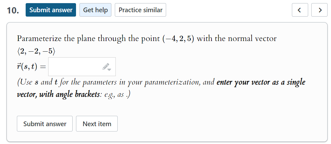 Solved Parameterize the plane through the point (-4,2,5) | Chegg.com