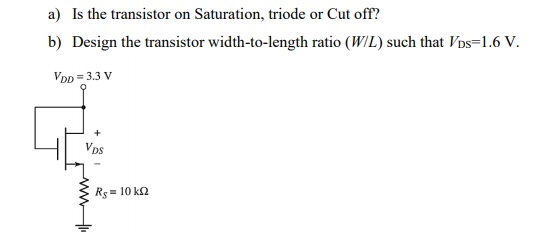 Solved For the following transistor circuit the transistor | Chegg.com