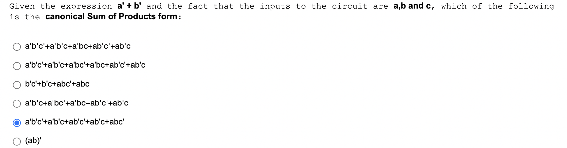 Solved Given the expression a′+b′ and the fact that the | Chegg.com