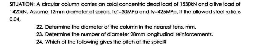 Solved SITUATION: A circular column carries an axial | Chegg.com