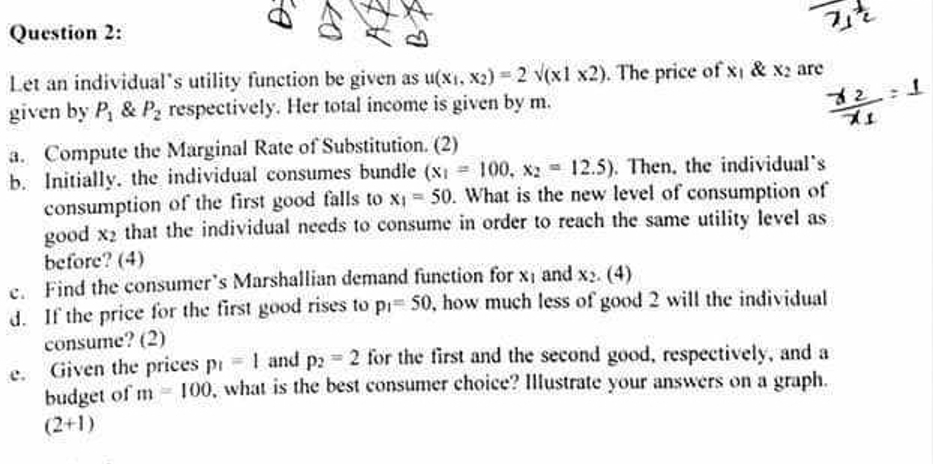 Solved Question 2:Let an individual's utility function be | Chegg.com