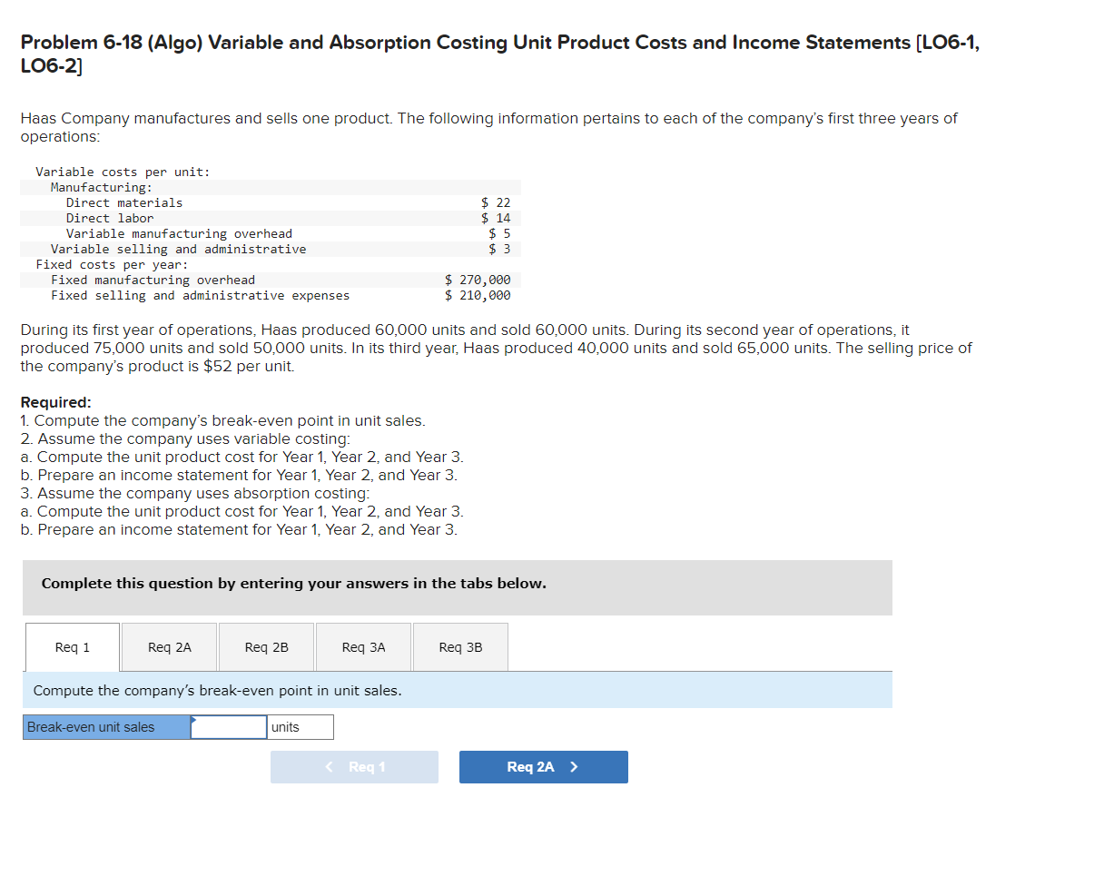 Solved Problem 6-18 (Algo) Variable and Absorption Costing | Chegg.com