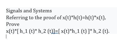 Solved Signals and Systems Referring to the proof of | Chegg.com