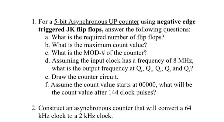 Solved 1. For a 5-bit Asynchronous UP counter using negative | Chegg.com
