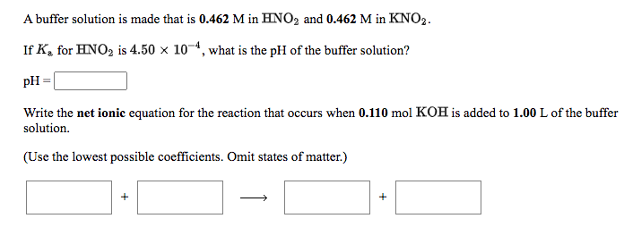 Solved A buffer solution is made that is 0.462 M in HNO2 and | Chegg.com