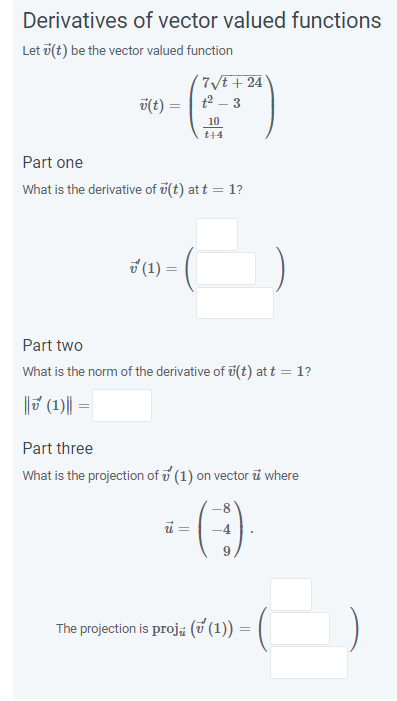 Solved Derivatives of vector valued functions Let v(t) be | Chegg.com