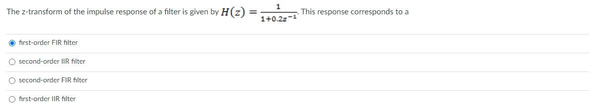 Solved The z-transform of the impulse response of a filter | Chegg.com