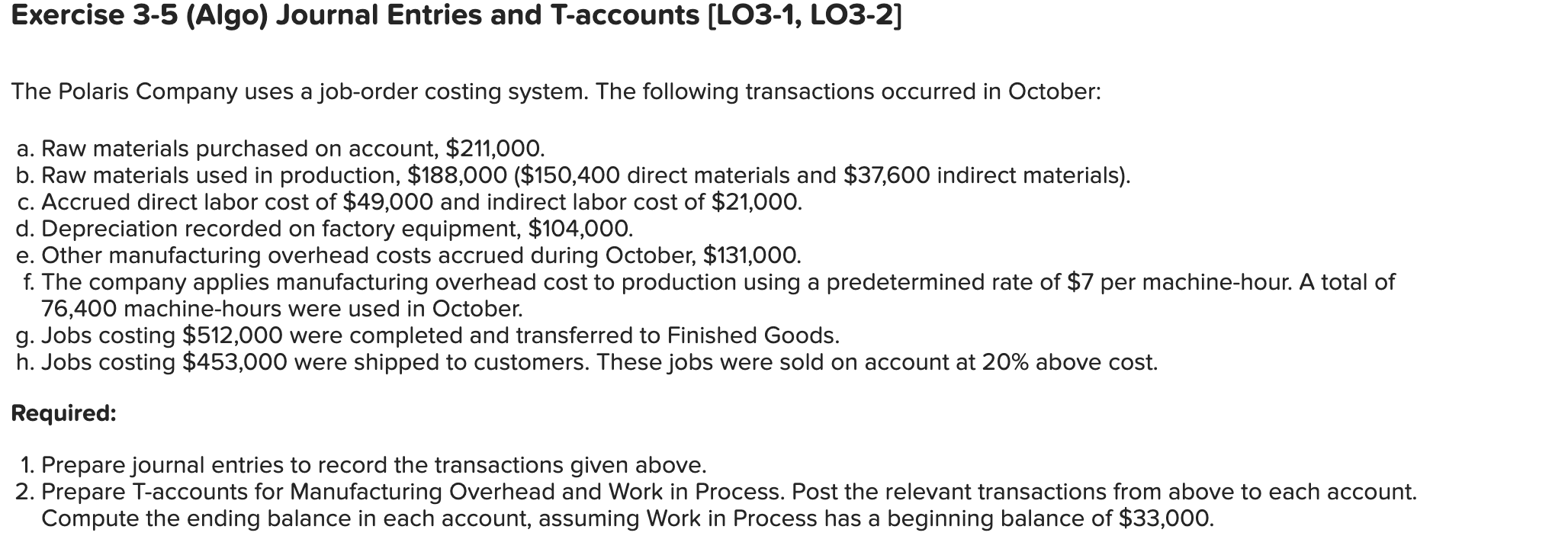 Solved Exercise 3-5 (Algo) Journal Entries and T-accounts | Chegg.com