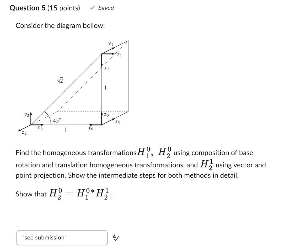 Solved Consider the diagram bellow: Find the homogeneous | Chegg.com