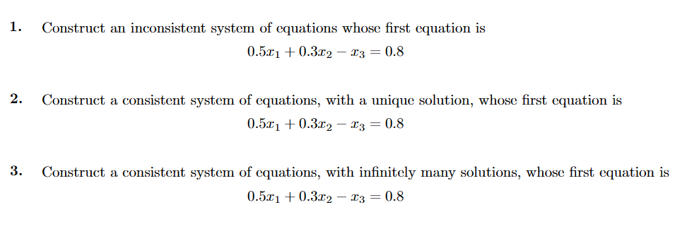 Solved 1. Construct an inconsistent system of equations | Chegg.com