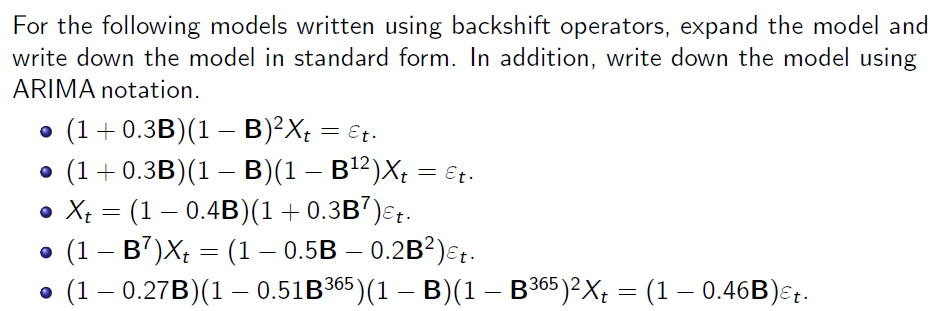 Solved For the following models written using backshift | Chegg.com