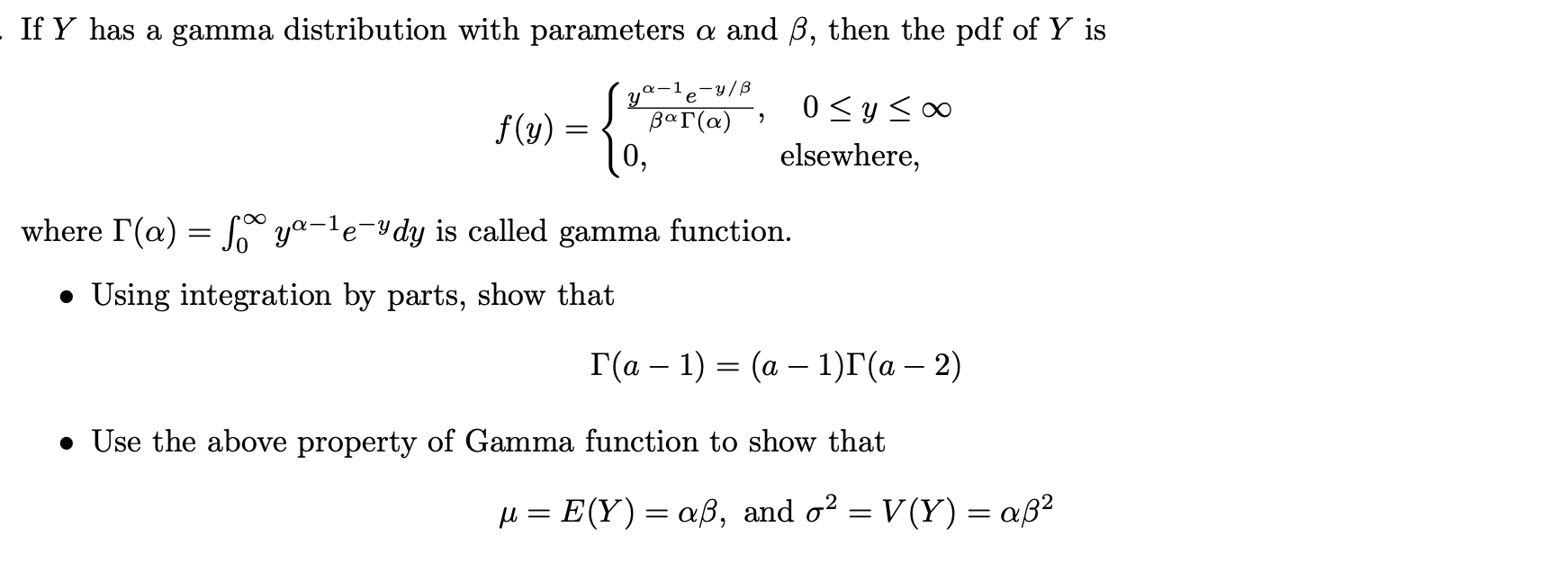 Solved If Y has a gamma distribution with parameters a and | Chegg.com