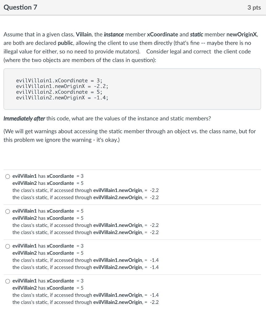 Solved Question 7 3 pts Assume that in a given class, | Chegg.com