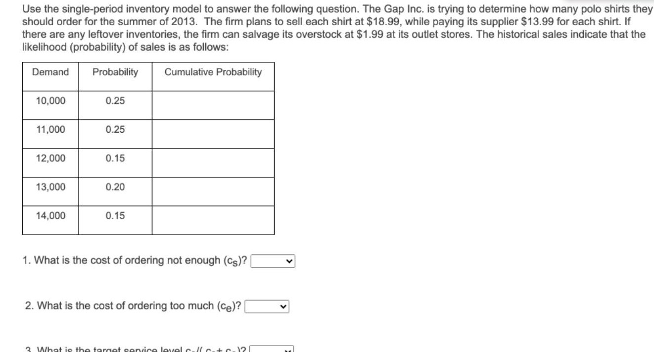 Solved Use the single-period inventory model to answer the | Chegg.com