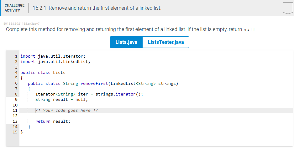 Solved 15.2.1: Remove and return the first element of a | Chegg.com