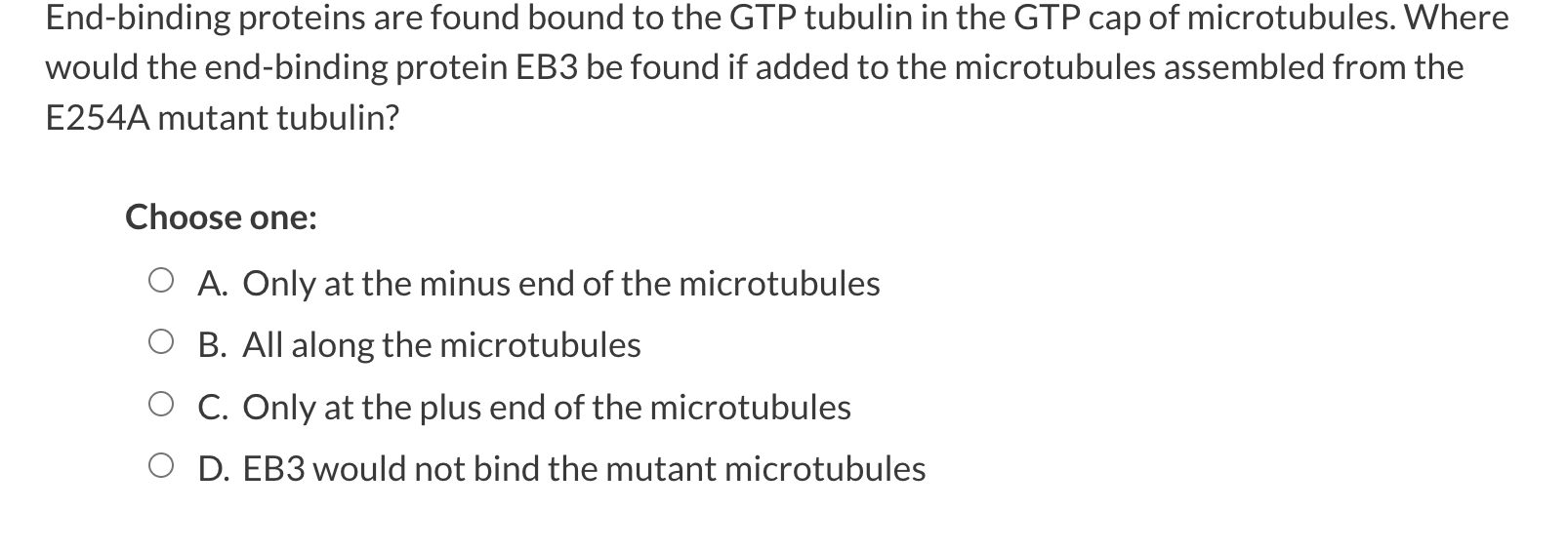 Solved End-binding proteins are found bound to the GTP | Chegg.com