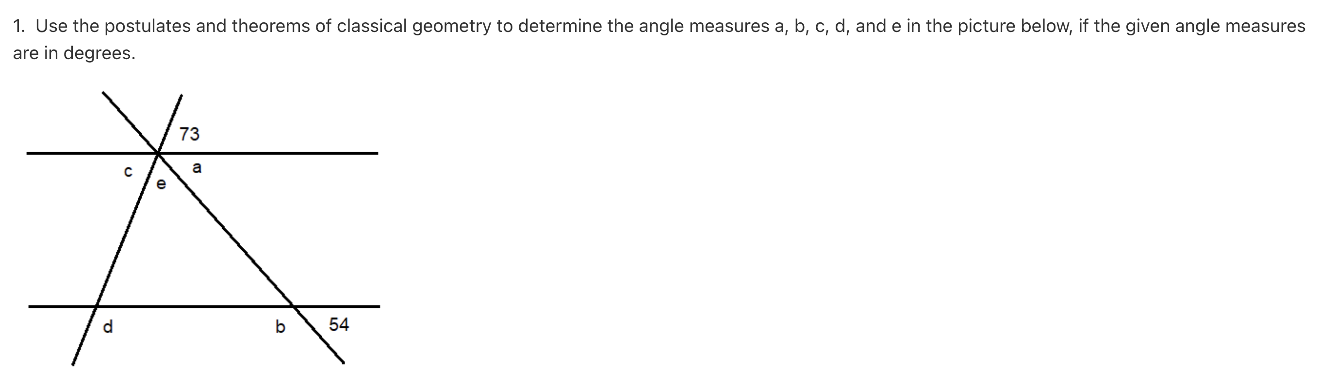 [Solved]: 1. Use the postulates and theorems of classical