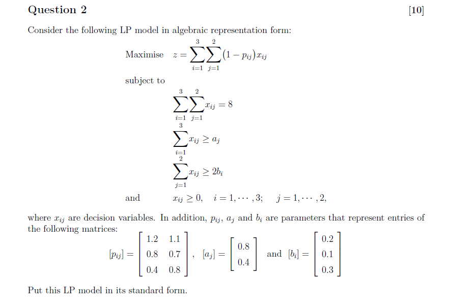 Solved Consider the following LP model in algebraic | Chegg.com