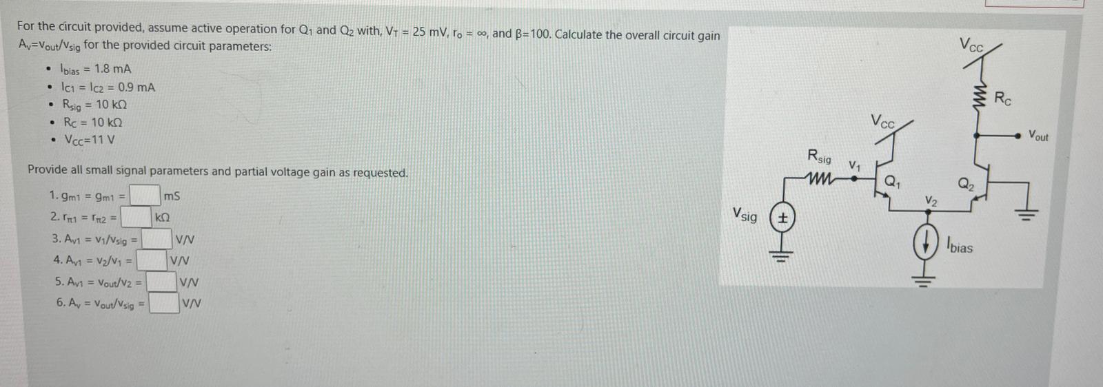 Solved For the circuit provided, assume active operation for | Chegg.com