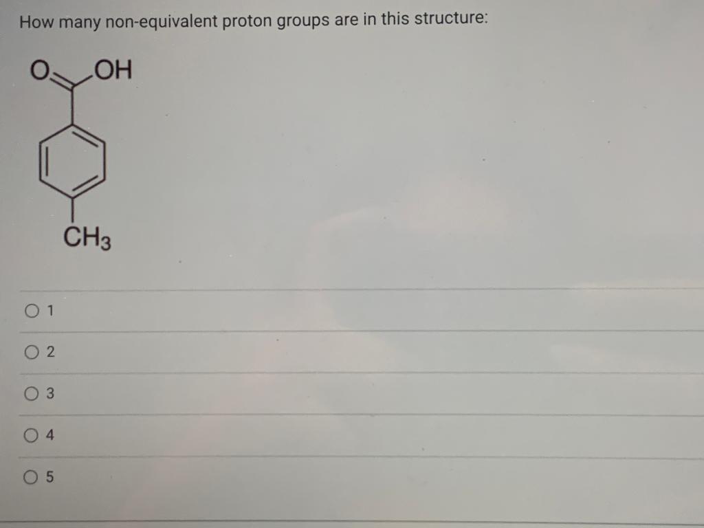 Solved How many non-equivalent proton groups are in this | Chegg.com