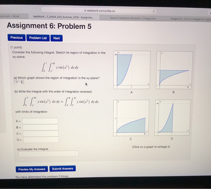 Solved webwork.concordia.ca WeBWork: Z ENGR 233 Summer 2019: | Chegg.com