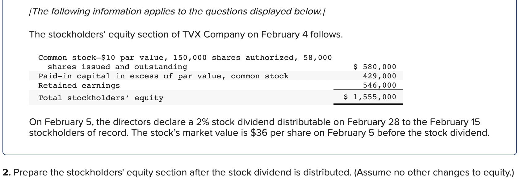 Solved On February 5, the directors declare a 2% stock | Chegg.com