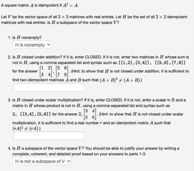 Solved A square matrix A is idempotent if AP = A. Let V be | Chegg.com