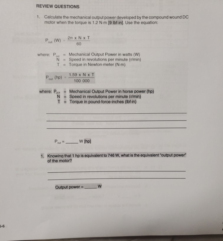 REVIEW QUESTIONS 1. Calculate the mechanical output | Chegg.com