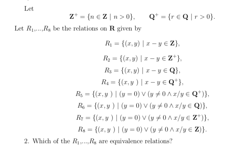 Solved Let Zt = {n € Zn >0}, Let R1,...,R, be the relations | Chegg.com