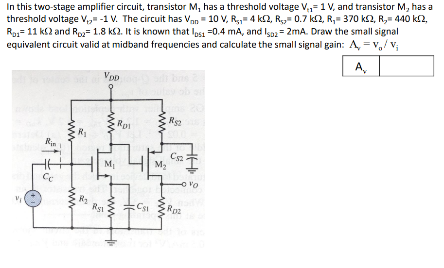Solved In this two-stage amplifier circuit, transistor M1 | Chegg.com