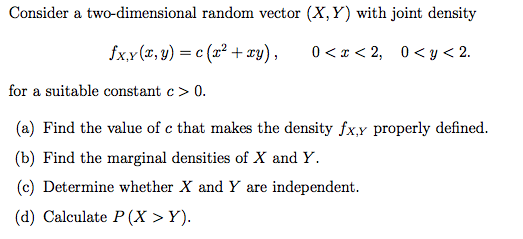 Solved Consider a two-dimensional random vector (X,Y) with | Chegg.com